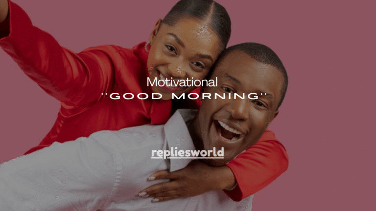 150+ Motivational Good Morning Messages for Work